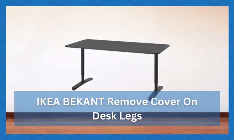 7 Methods For Removing Cover On IKEA BEKANT Desk Legs - IKEA Product ...