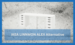 4 Finest IKEA Linnmon Alex Alternatives - IKEA Product Reviews
