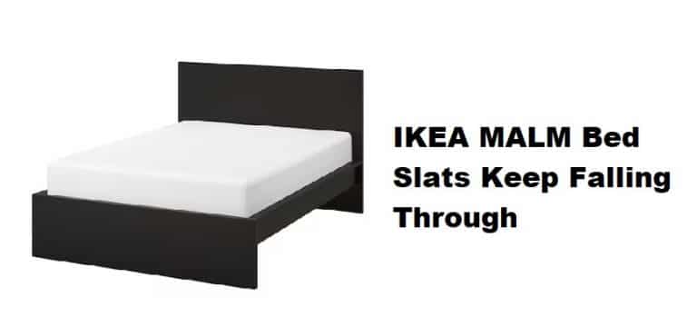 11 Steps To Fix IKEA Malm Bed Slats Keep Falling Through - IKEA Product ...