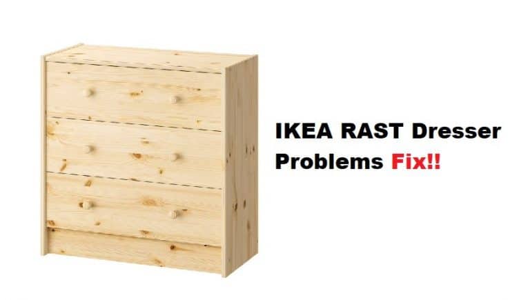 8 Common IKEA Rast Dresser Problems - MyIKEABedroom